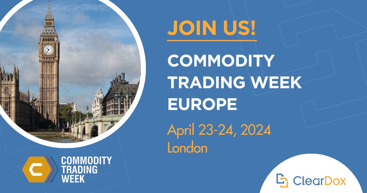 Join ClearDox at Commodity Trading Week London 2024